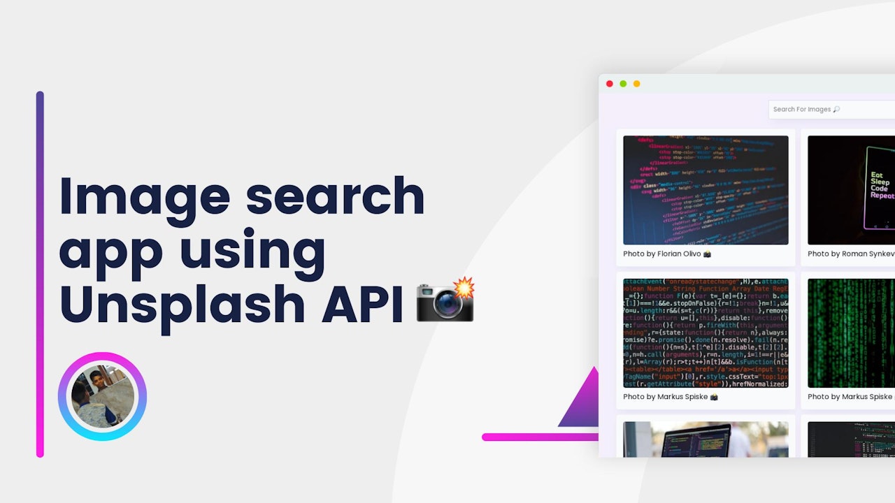 Creating An Image Search App Using Unsplash Api With Infinite Scrolling 📸 6613