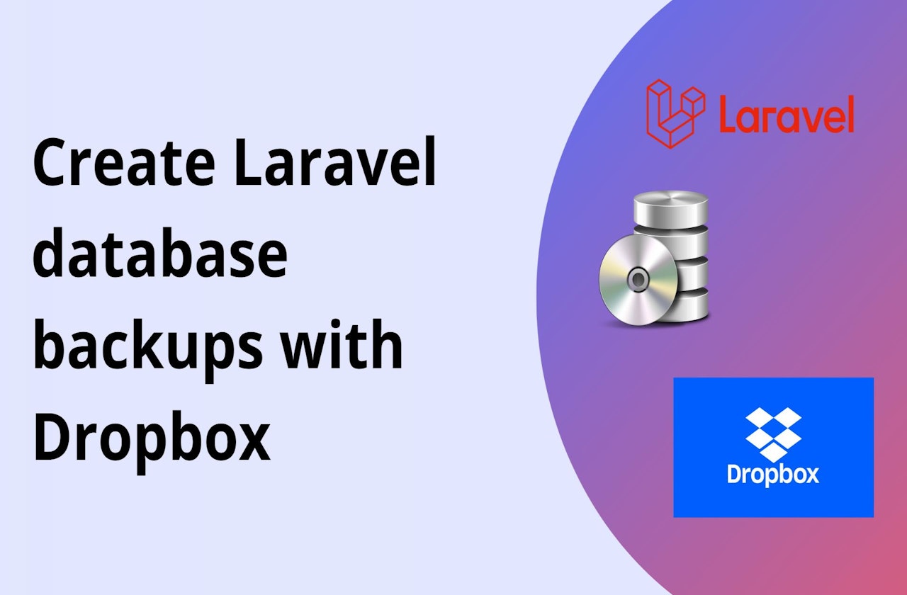 Upload Your Laravel Database Backup To Dropbox Devdojo