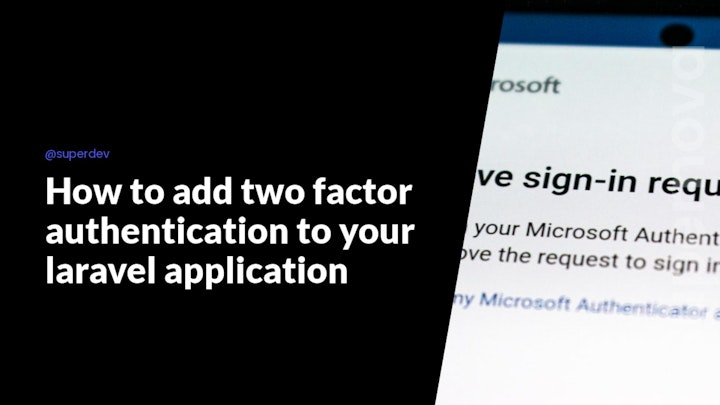 How To Add Two Factor Authentication To Your Laravel Application Devdojo 0085
