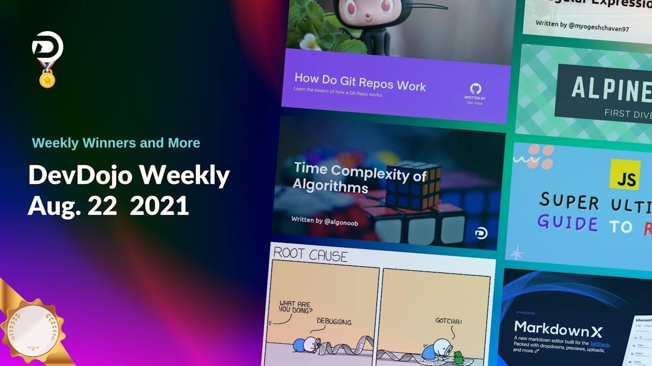 DevDojo Weekly - Aug. 22 2021 - DevDojo