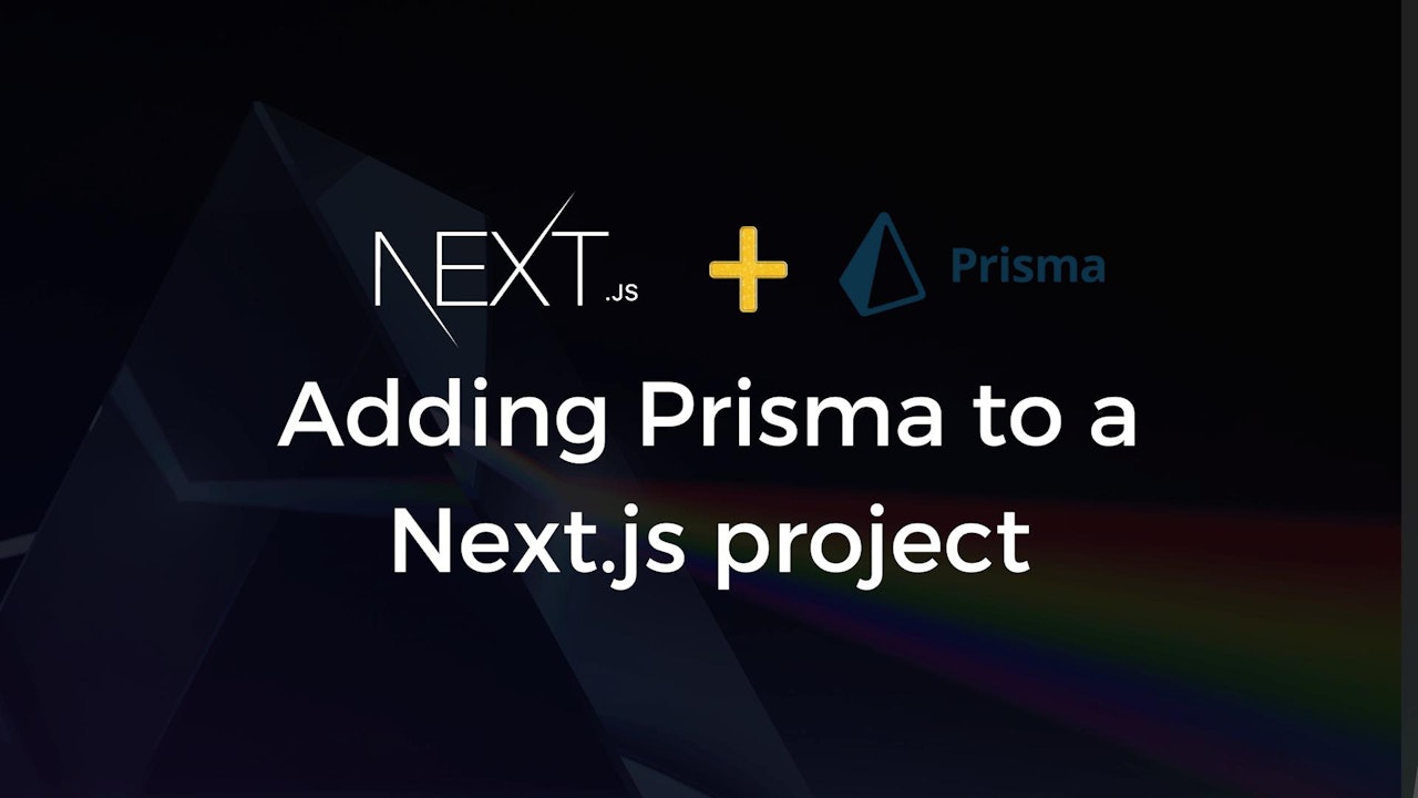 How to add Prisma to a Next.js project - DevDojo