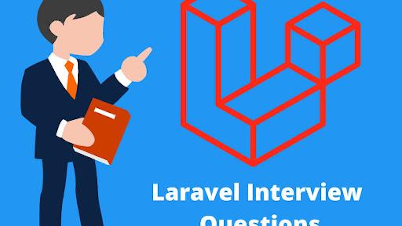 70 Best Laravel Interview Questions and answers - DevDojo
