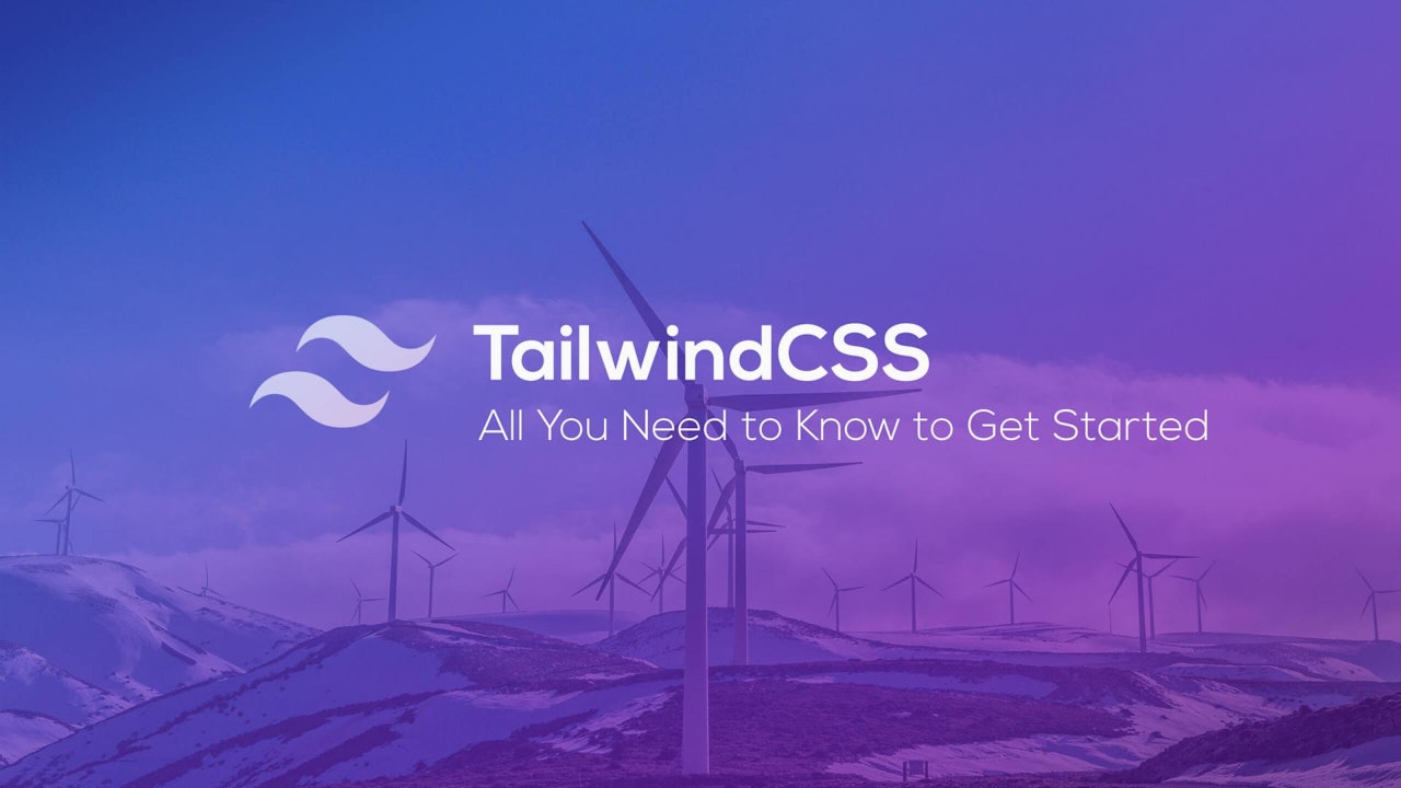 Tailwind Css All You Need To Know To Get Started
