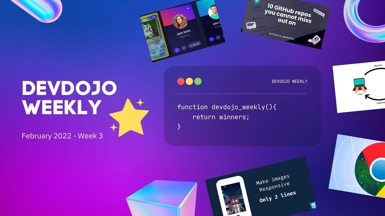 DevDojo Weekly - February 2022 - Week 3 - DevDojo