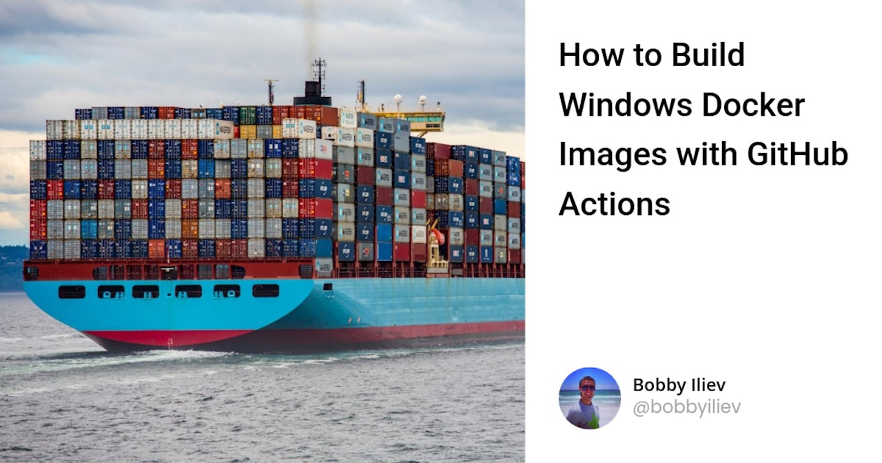 How to Build Windows Docker Images with GitHub Actions - DevDojo