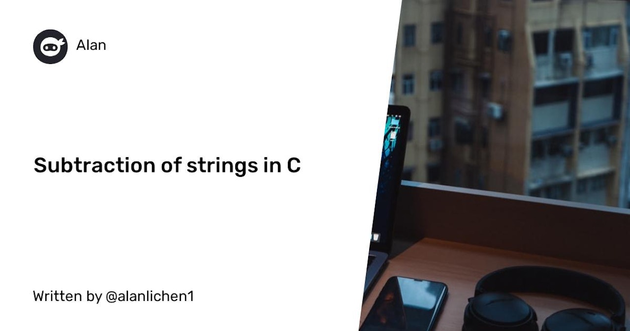 Subtraction of strings in C++ - DevDojo