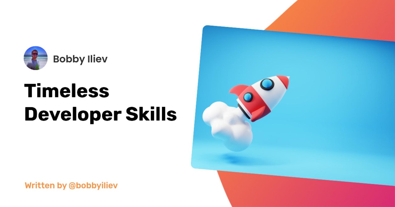 Timeless Developer Skills: Building a Rock-Solid Foundation for Long ...