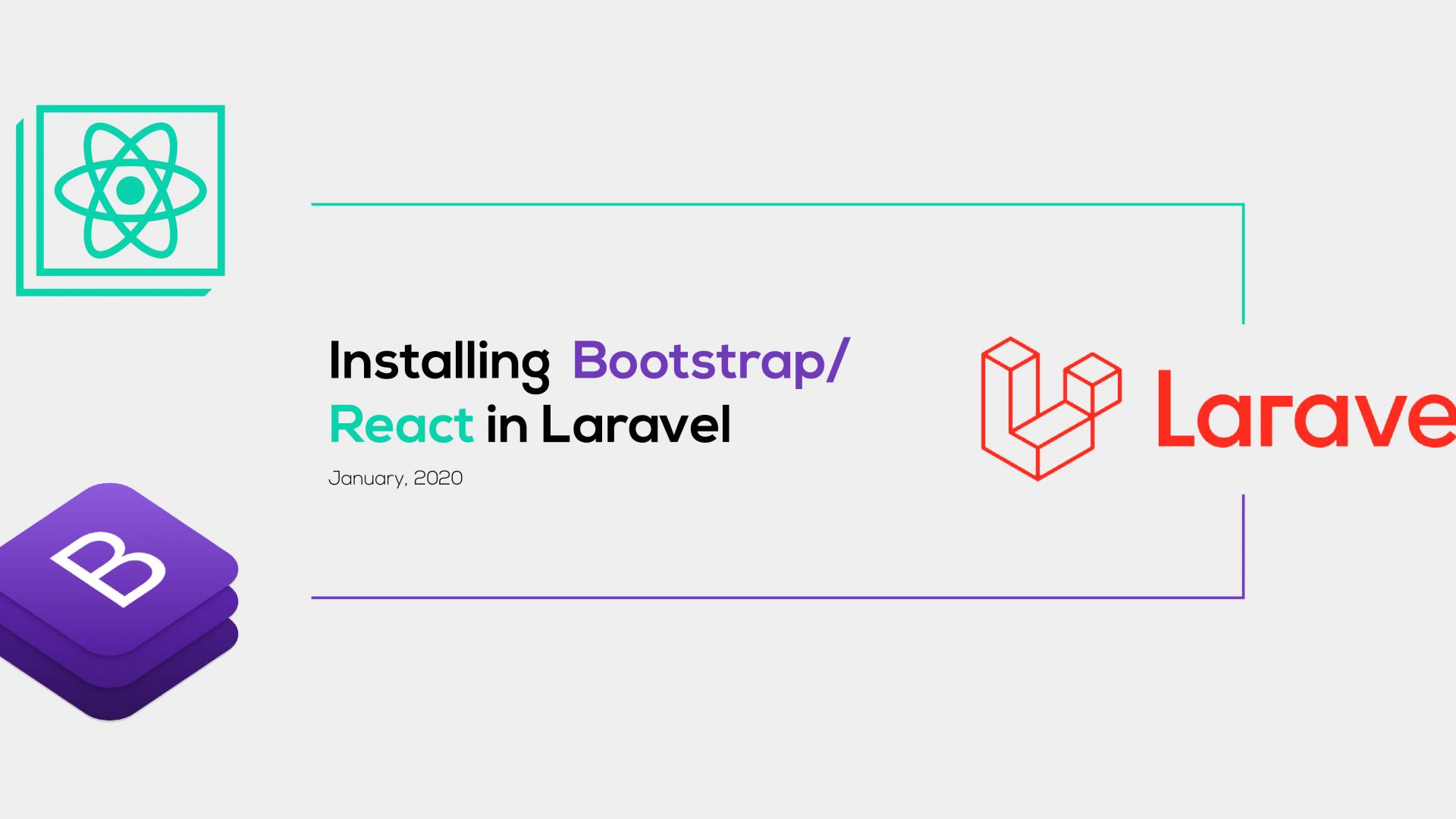 Installing Bootstrap,React in Laravel - DevDojo