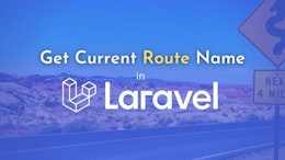 How To Get Current Route Name In Laravel 