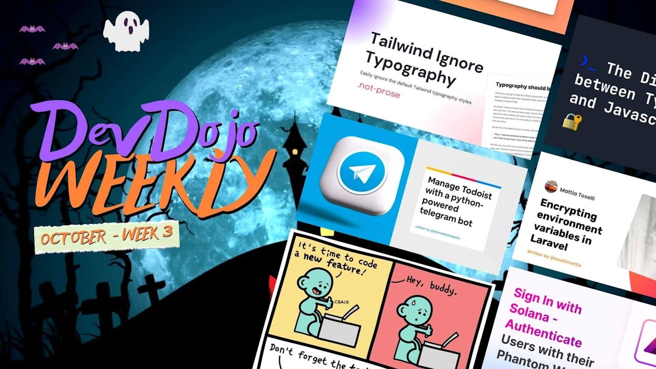 DevDojo Weekly - Oct 2022 - Week 3 - DevDojo