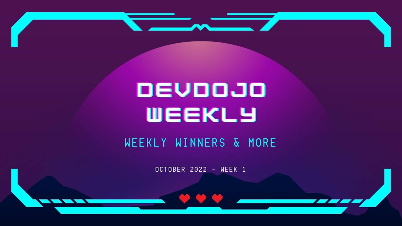 DevDojo Weekly - Oct 2022 - DevDojo