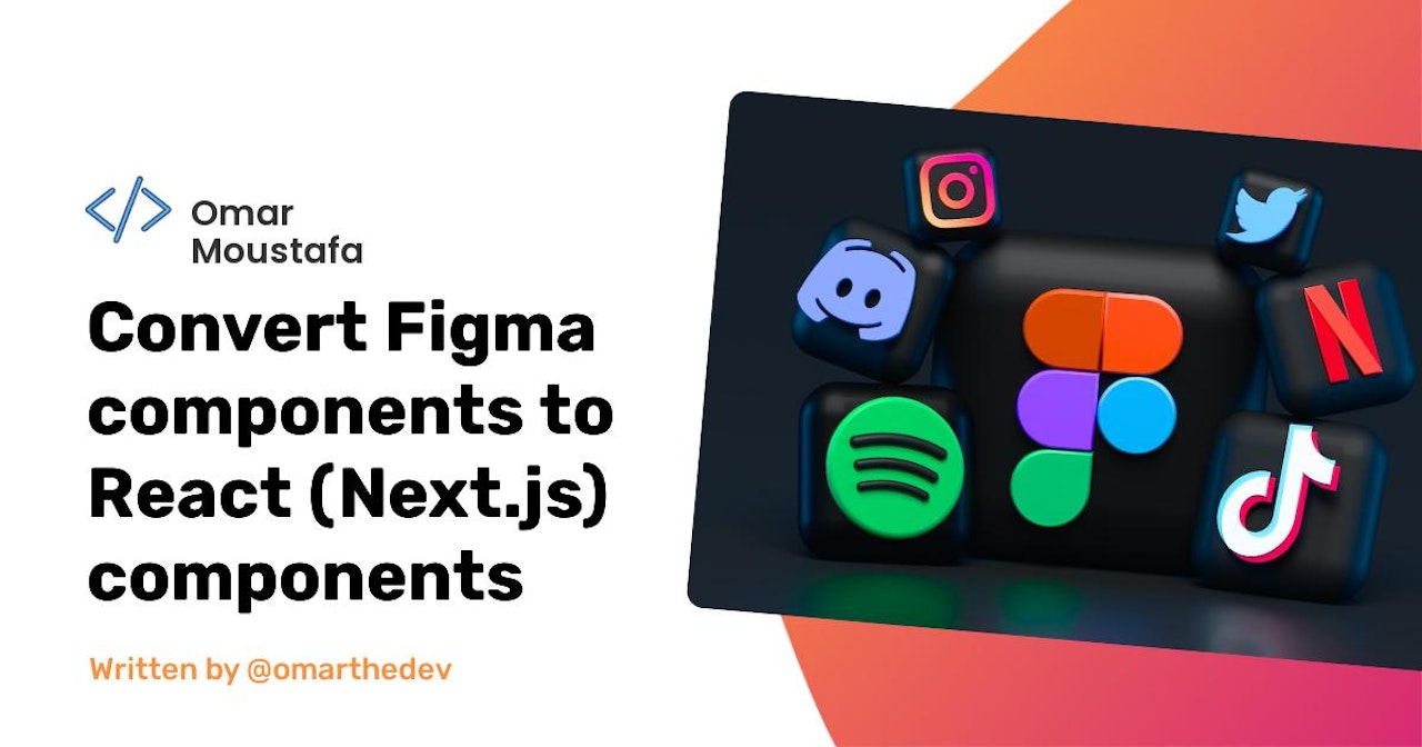Convert Figma Components To React Nextjs Components
