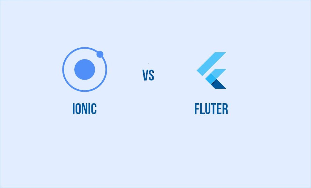 Ionic vs. Flutter: Which is better for Hybrid App Development? - DevDojo